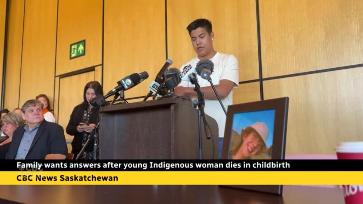 Family wants answers after young Indigenous woman dies in childbirth ...