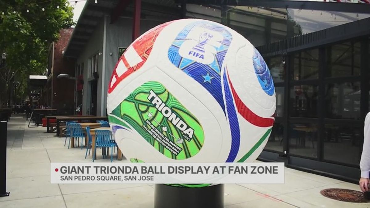 Giant Trionda ball on display at San Jose FIFA fan zone | Haystack News