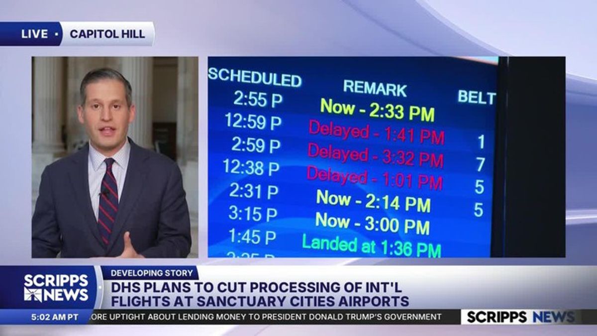 DHS plans to cut processing of international flights at sanctuary city ...