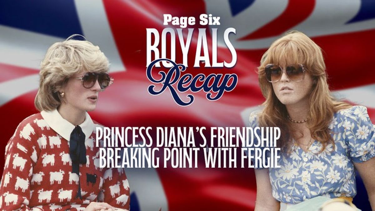 Why Princess Diana fell out with Sarah Ferguson amid Harry & Meghan ...