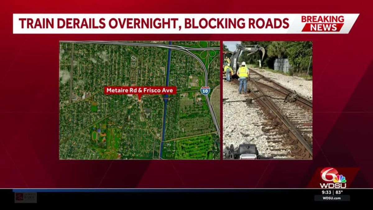 Train back on track after Metairie derailment blocked crossings ...