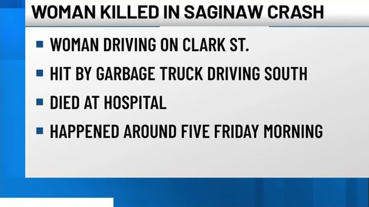 Saginaw woman killed in crash involving Garbage truck | Haystack News
