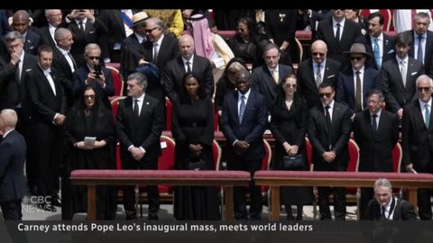 Carney attends Pope Leo XIV’s inaugural mass | Haystack News