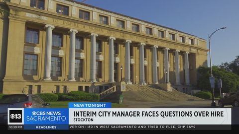 Stockton Interim City Manager Faces Questions Over Hired Consultant