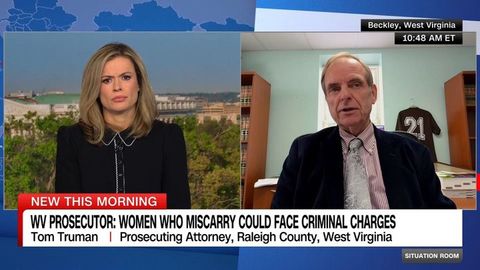 West Virginia women ‘might be’ prosecuted for miscarrying, attorney ...