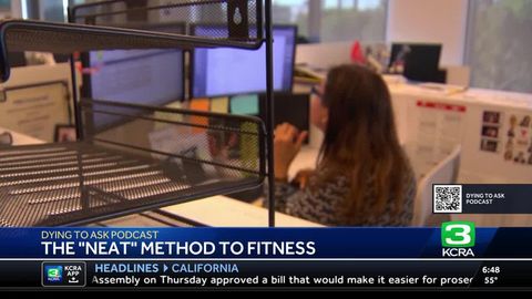 'Dying to Ask' podcast preview: Fidgeting to fitness with the NEAT ...