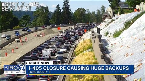 I-405 closure causing huge backups | Haystack News